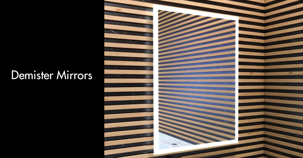 Demister Bathroom Mirrors | Steam-Free Heated Mirrors | QS Supplies