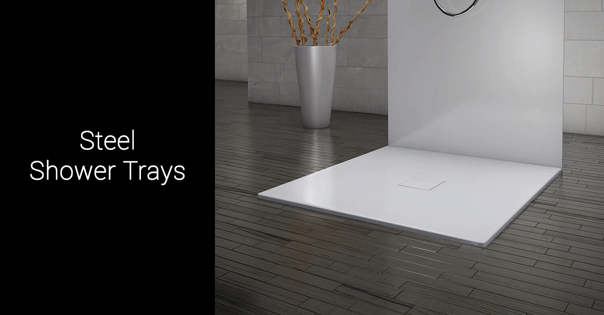 Steel Shower Trays - QS Supplies UK