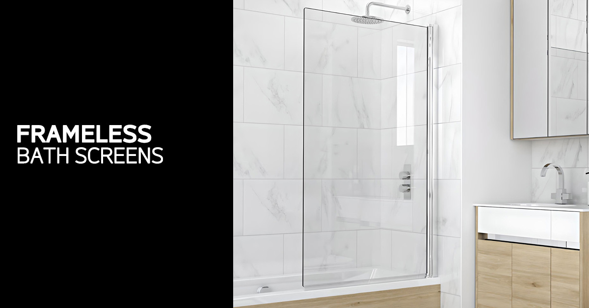 Frameless Bath Screens | QS Supplies